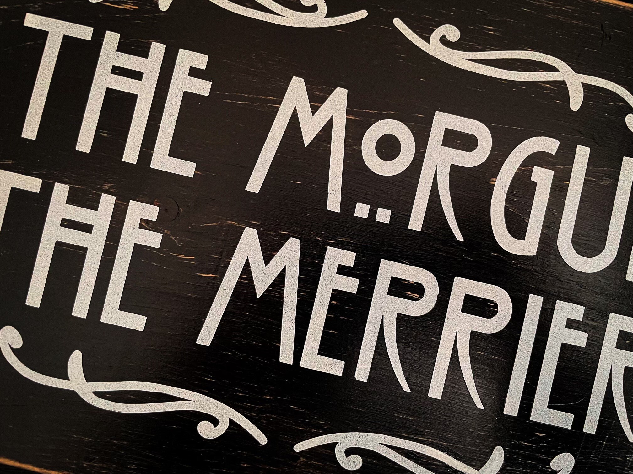 The Morgue the Merrier Wood Wall Plaque Black Large 10 Sign Gothic Home ...