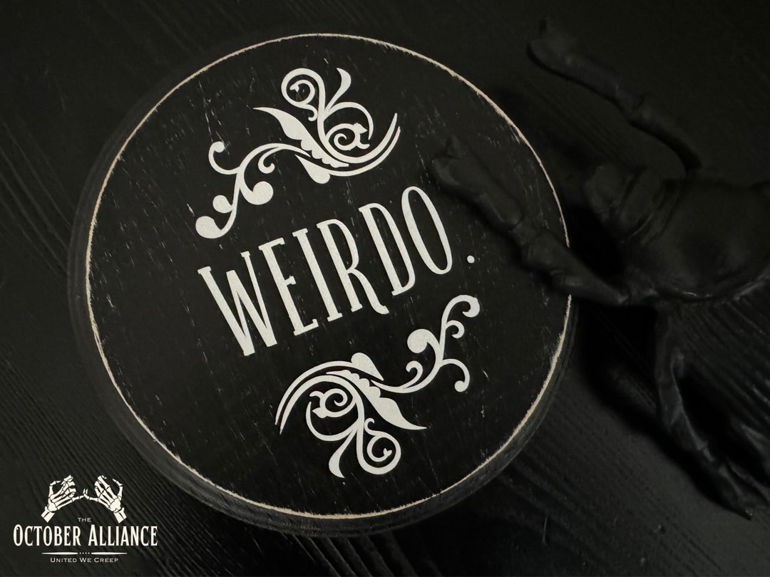 Weirdo Wood Wall Plaque | Dark Gothic Home Decor | True Crime Lover ...