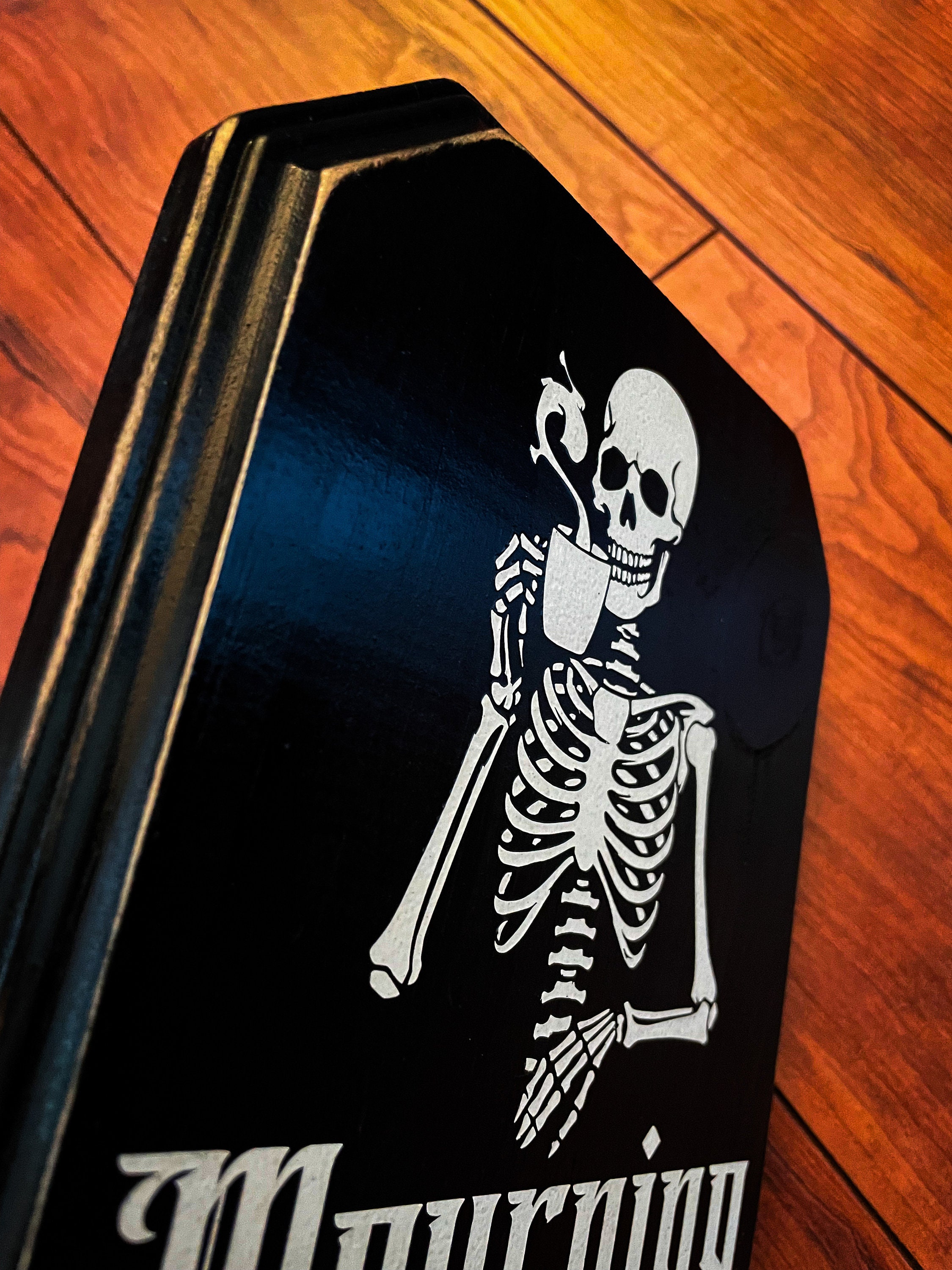 Mourning Coffee Skeleton Sign, Solid Wood Wall Plaque, Spooky Home ...