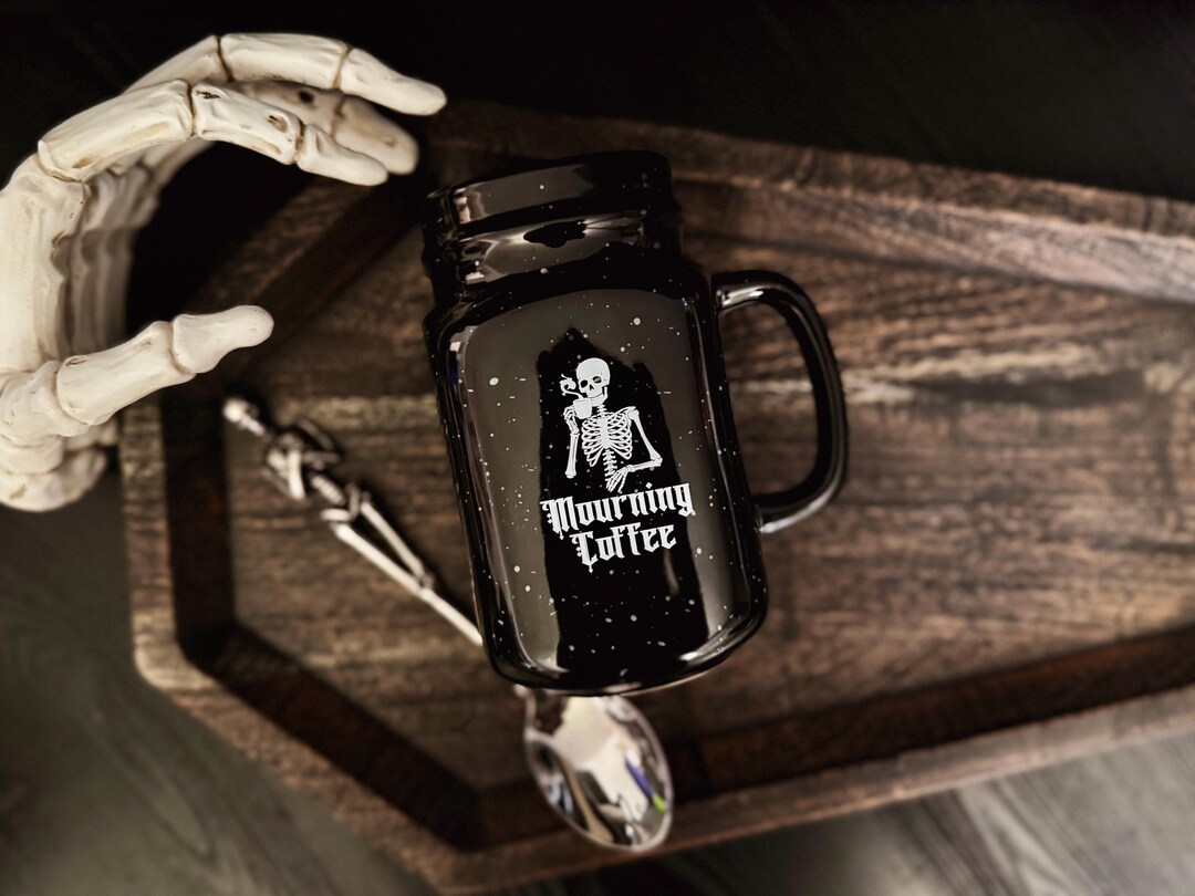 Mourning Coffee Mason Jar Mug: Gothic Homeware | Iced Coffee Glass - Etsy