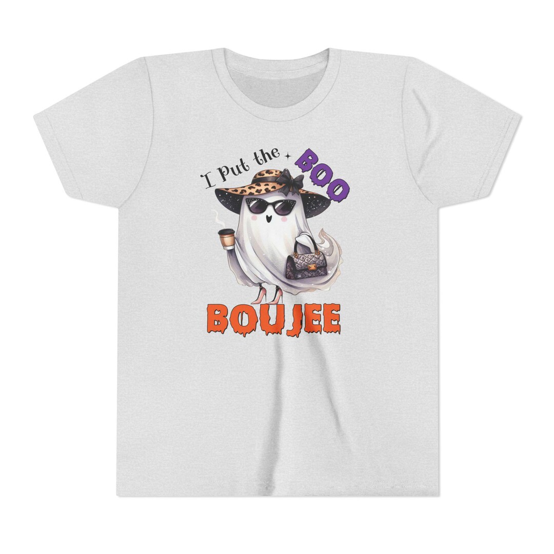 I Put the Boo in Boujee Shirt, Boo Jee Ghost Tee, Halloween Ghost Shirt ...