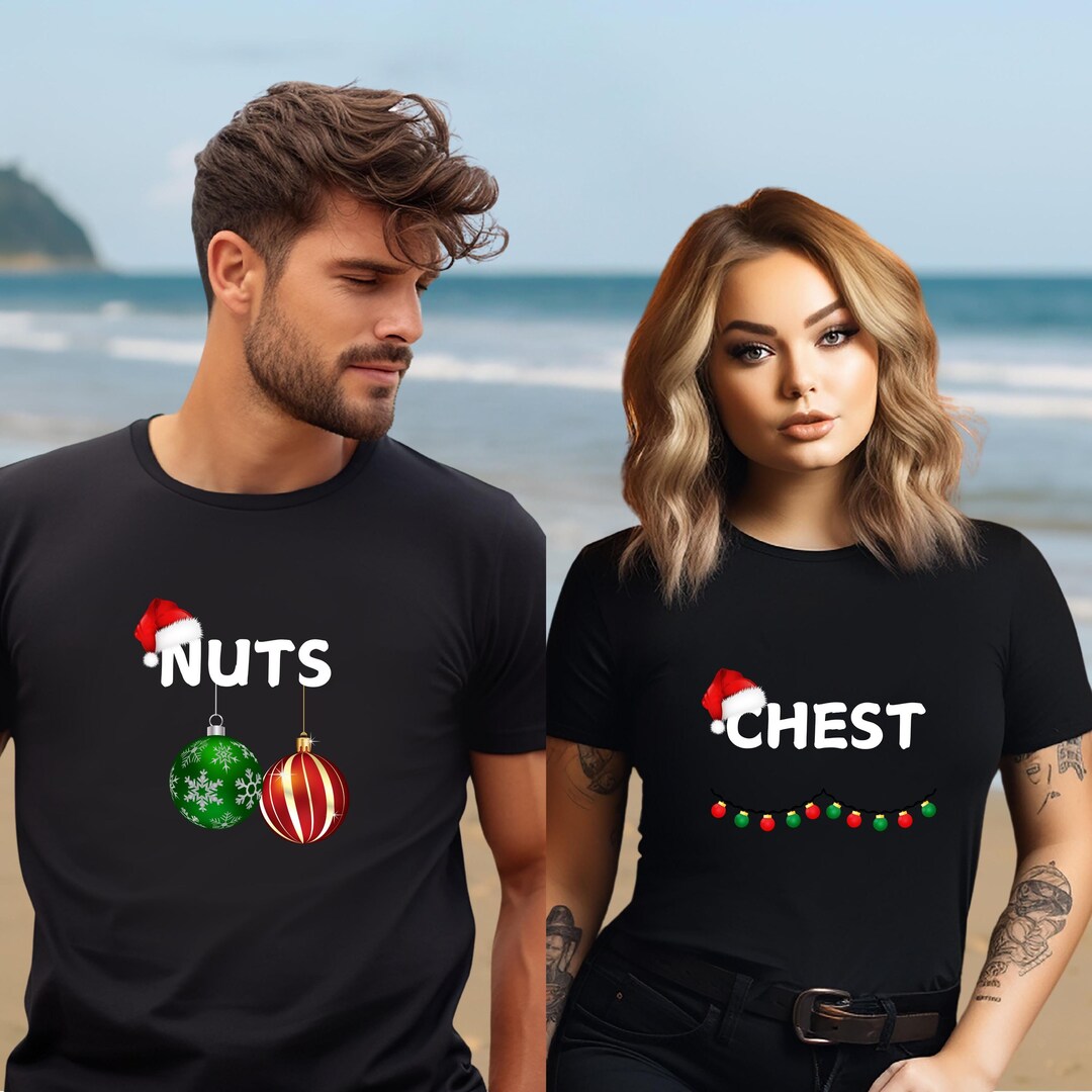 Couples Christmas Shirts, Chest Nuts Shirt, Funny Couples Christmas ...