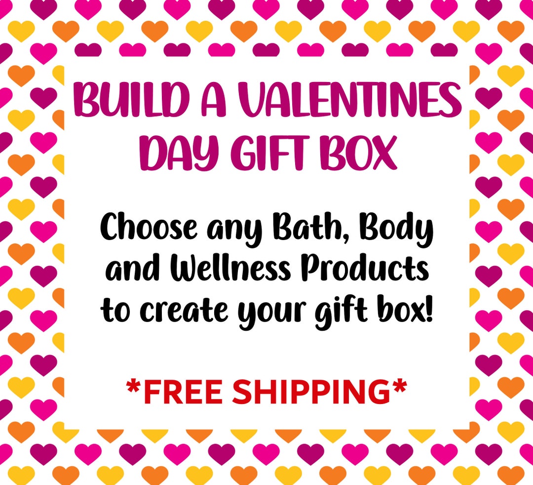 Build a Valentines Day Gift Box - Etsy