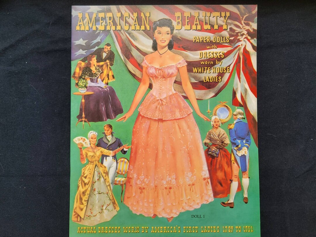 Vintage Uncut Paper Doll Book American Beauty-presidential First Ladies ...