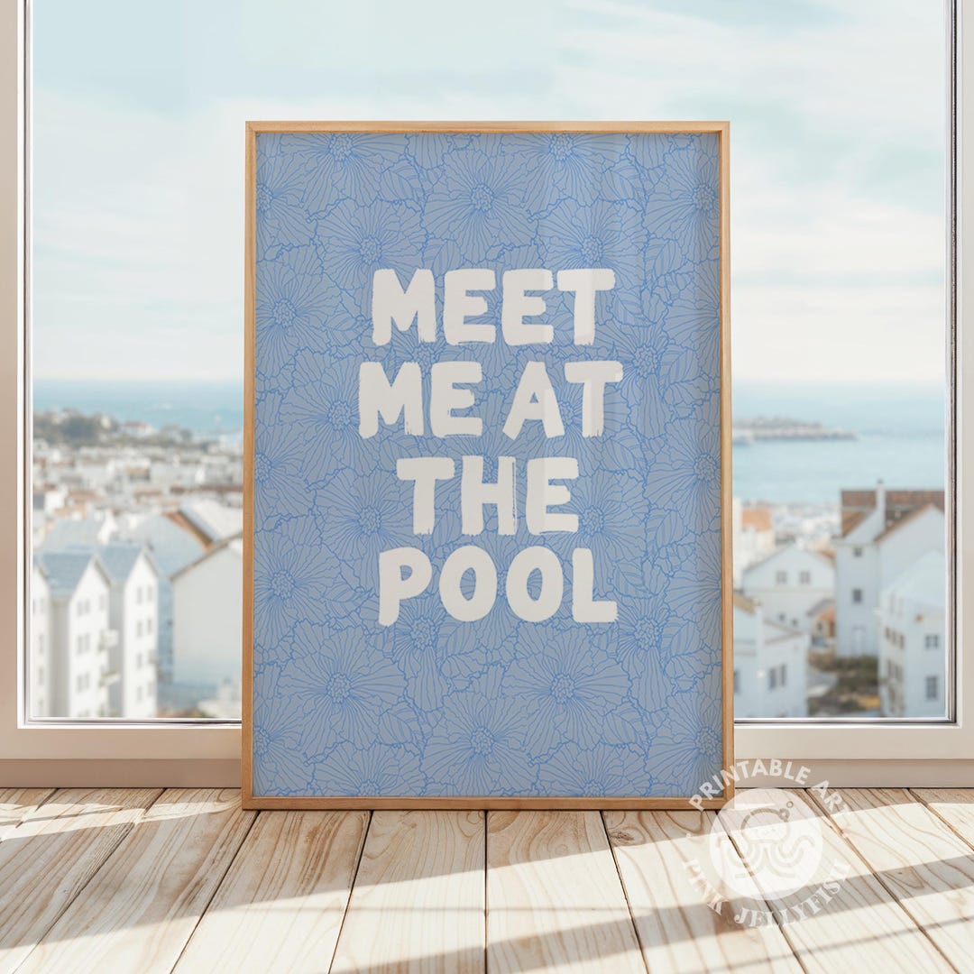 Swimming Pool Art, Meet Me at the Pool Print, Summer Wall Art, Digital ...