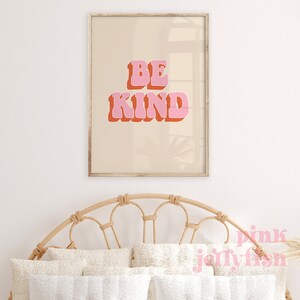 Be Kind Print, Printable Wall Art, Trendy 70s, 80s Wall Art, Teen Girl ...