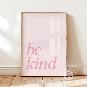 Be Kind Print, Positive Wall Art for Girls, Pink, Printable Wall Art ...
