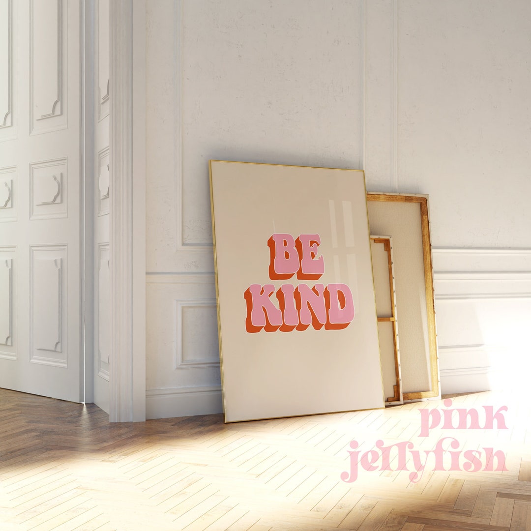 Be Kind Print, Printable Wall Art, Trendy 70s, 80s Wall Art, Teen Girl ...