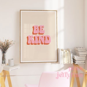 Be Kind Print, Printable Wall Art, Trendy 70s, 80s Wall Art, Teen Girl ...