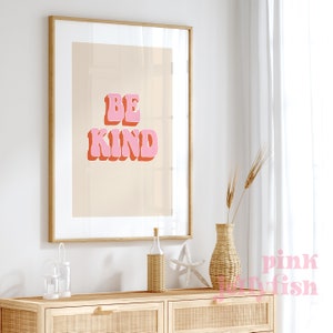 Be Kind Print, Printable Wall Art, Trendy 70s, 80s Wall Art, Teen Girl ...
