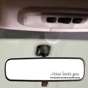 Jesus Loves You Car Decal, Christian Car Decal, Car Mirror Decal, Faith ...