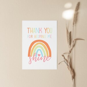 Thank You for Helping Me Shine, Printable Teacher Card, Rainbow ...