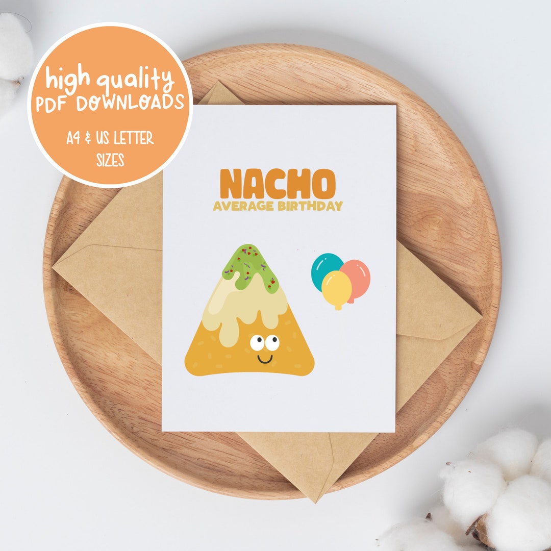 Nacho Average Birthday Funny Birthday Card, Humorous Birthday Card ...
