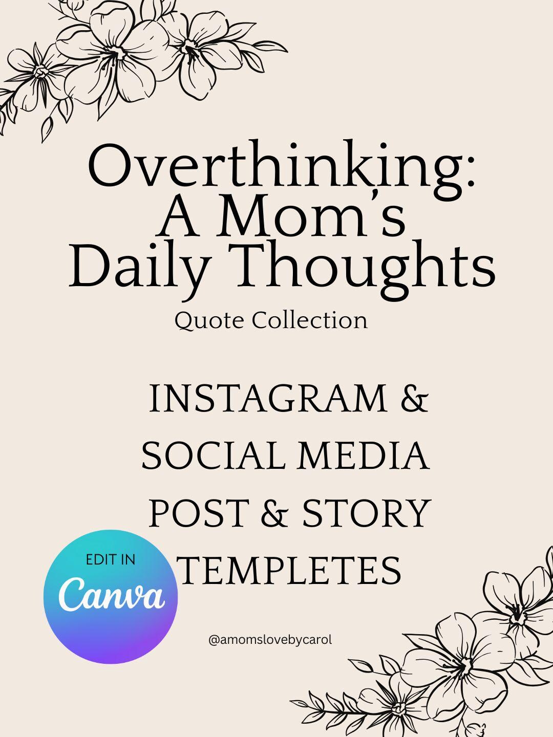 Overthinking Mom Quotes | Social Media Templetes - Etsy