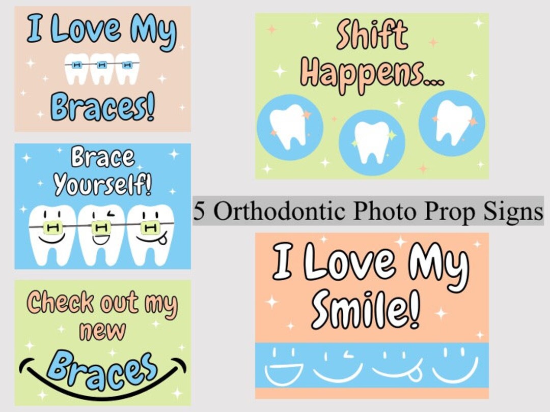 Orthodontic Photo Prop Signs, 5 Page PDF (digital Download) - Etsy