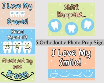 Orthodontic Photo Prop Signs. Digital Download - Etsy