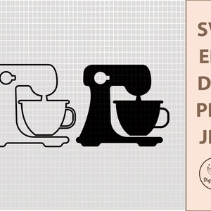 Baking Mixer SVG, Kitchen SVG, Baking Machine SVG, Bakery Svg, Baker ...