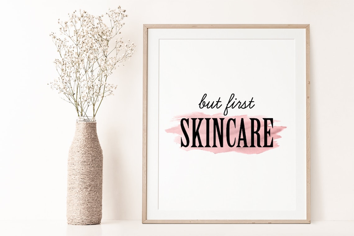 Skincare Wall Art but First Skincare Digital Download Skin - Etsy