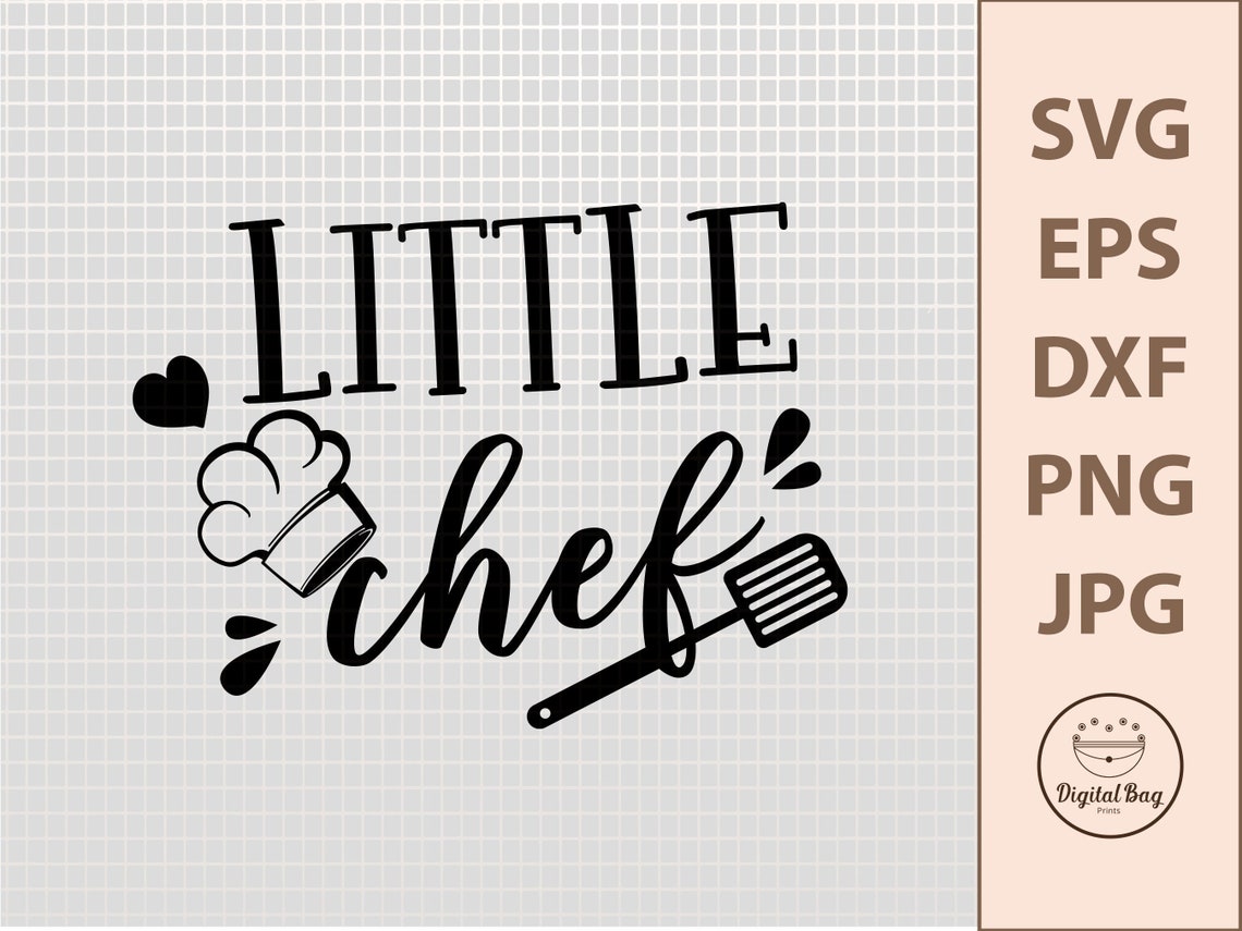 Little Chef SVG, Kitchen SVG, Cook SVG, Cricut Svg, Svg Files, Kids Svg ...