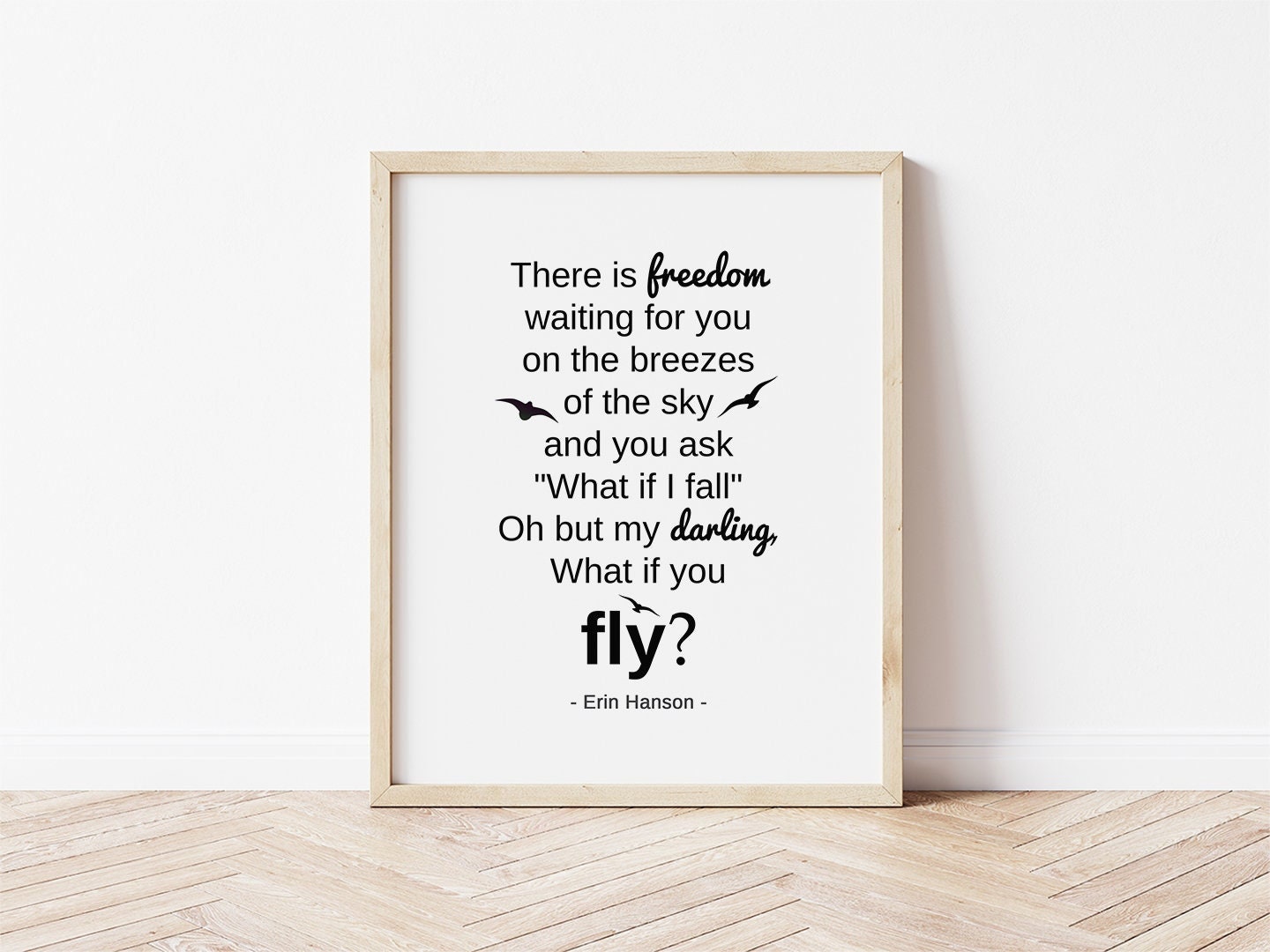 Erin Hanson Quote, There is Freedom Waiting for You, What If I Fall Oh ...