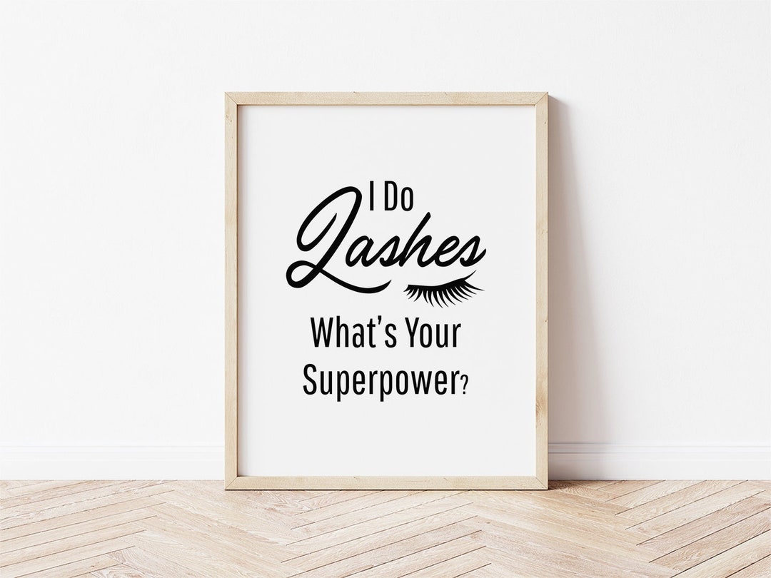 I Do Lashes Poster: Salon Wall Art, Lash Artist Gift (digital Download ...