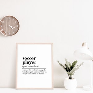 Soccer Wall Art, Soccer Player Definition, Digital Download, Soccer ...
