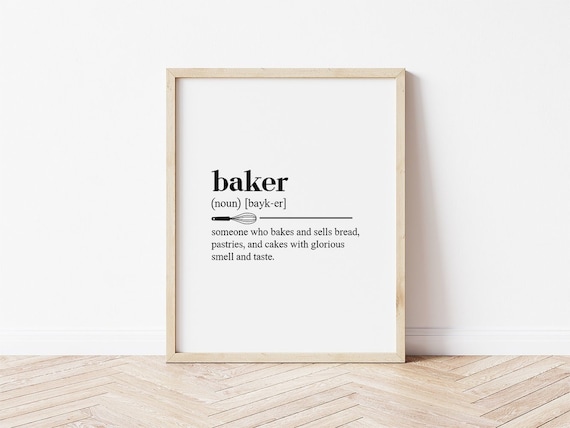 Gifts for Bakers Baker Definition Digital Download | Etsy