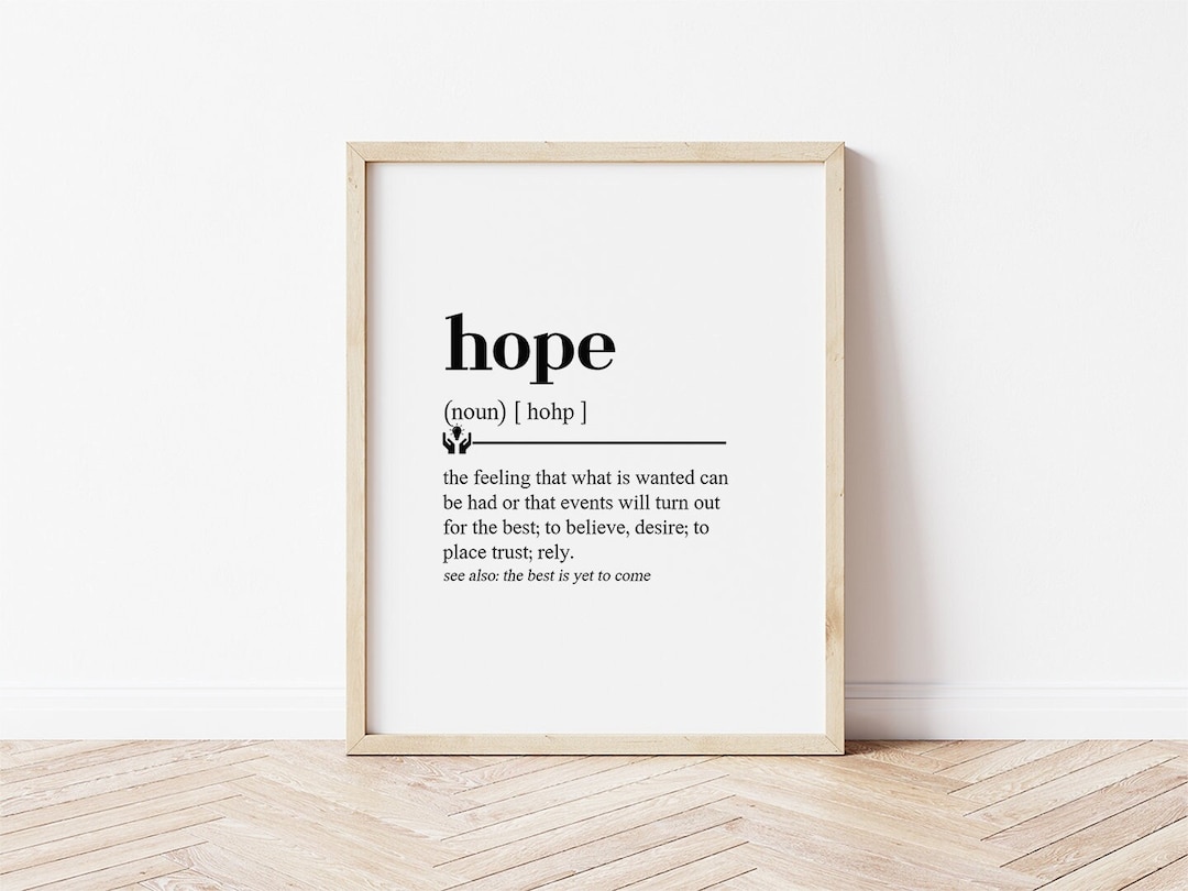 Hope Wall Art, Hope Definition, Digital Download, Hope Print ...