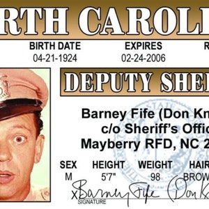 Barney Fife,deputy Sheriff License on a Laminated ID Card 3.4 Inches by ...