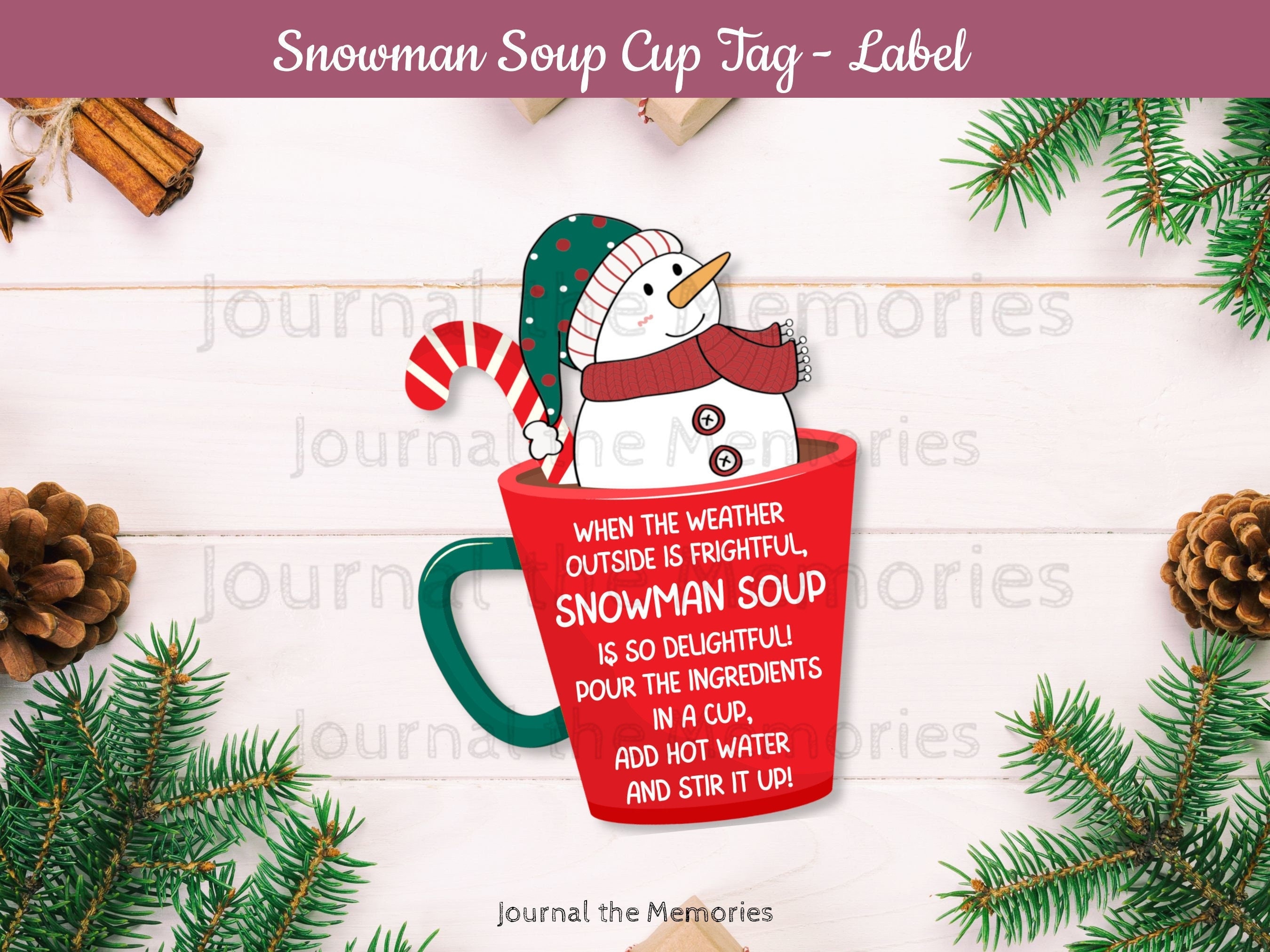 Snowman Soup Labels, Snowman Soup Tag, Christmas Treat Bag Topper ...