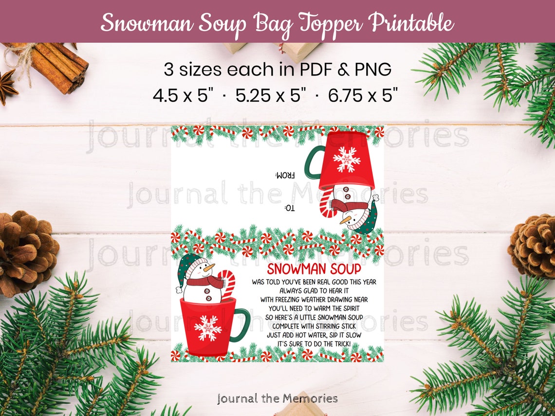 Snowman Soup Treat Bag Topper, Snowman Soup Label, Christmas Treat Bag ...