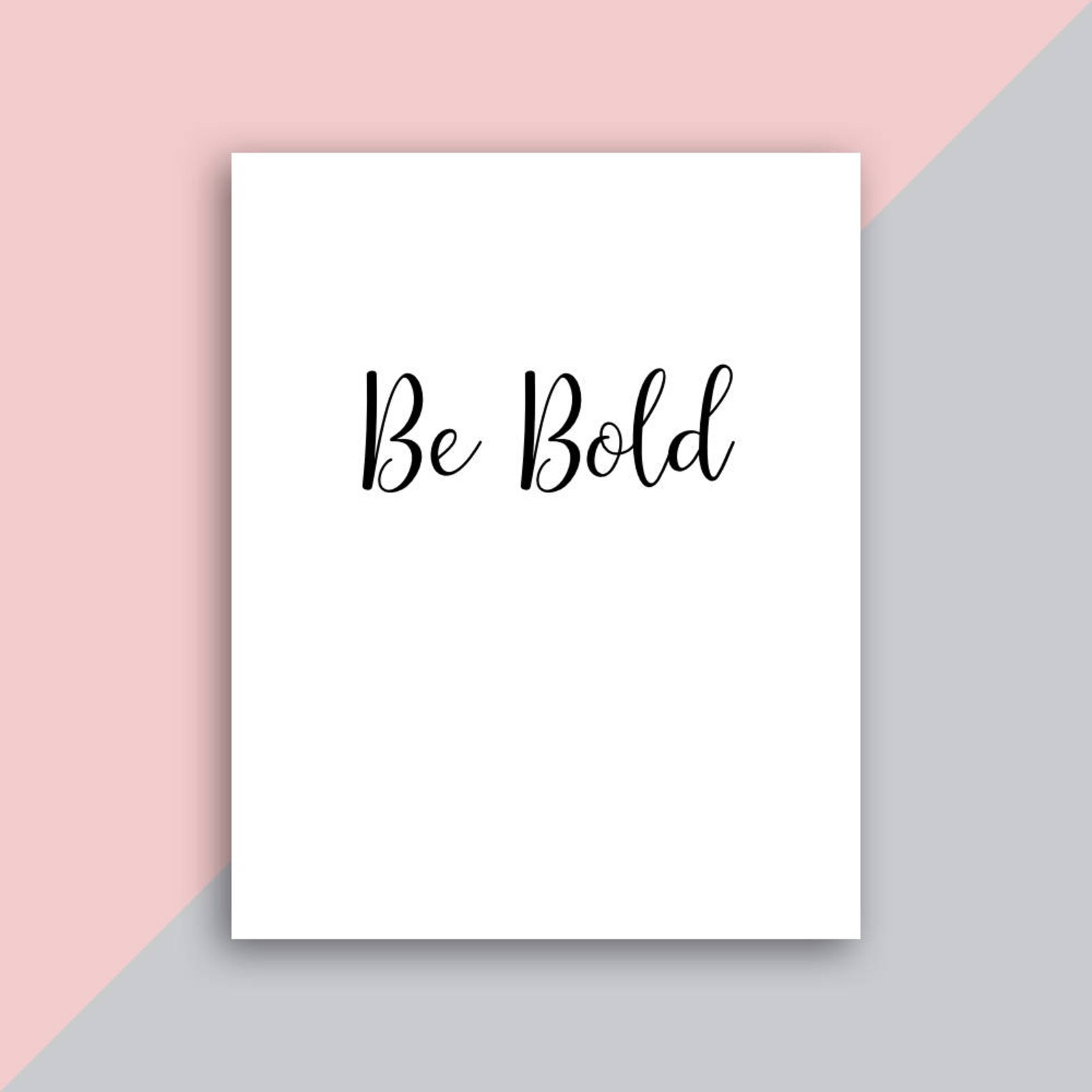 Be Bold Printable Download - Etsy