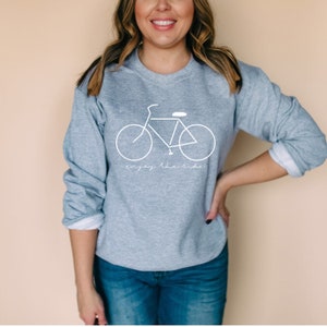 Enjoy the Ride Sweatshirt | Gift for Her | Gift for Bike Rider ...