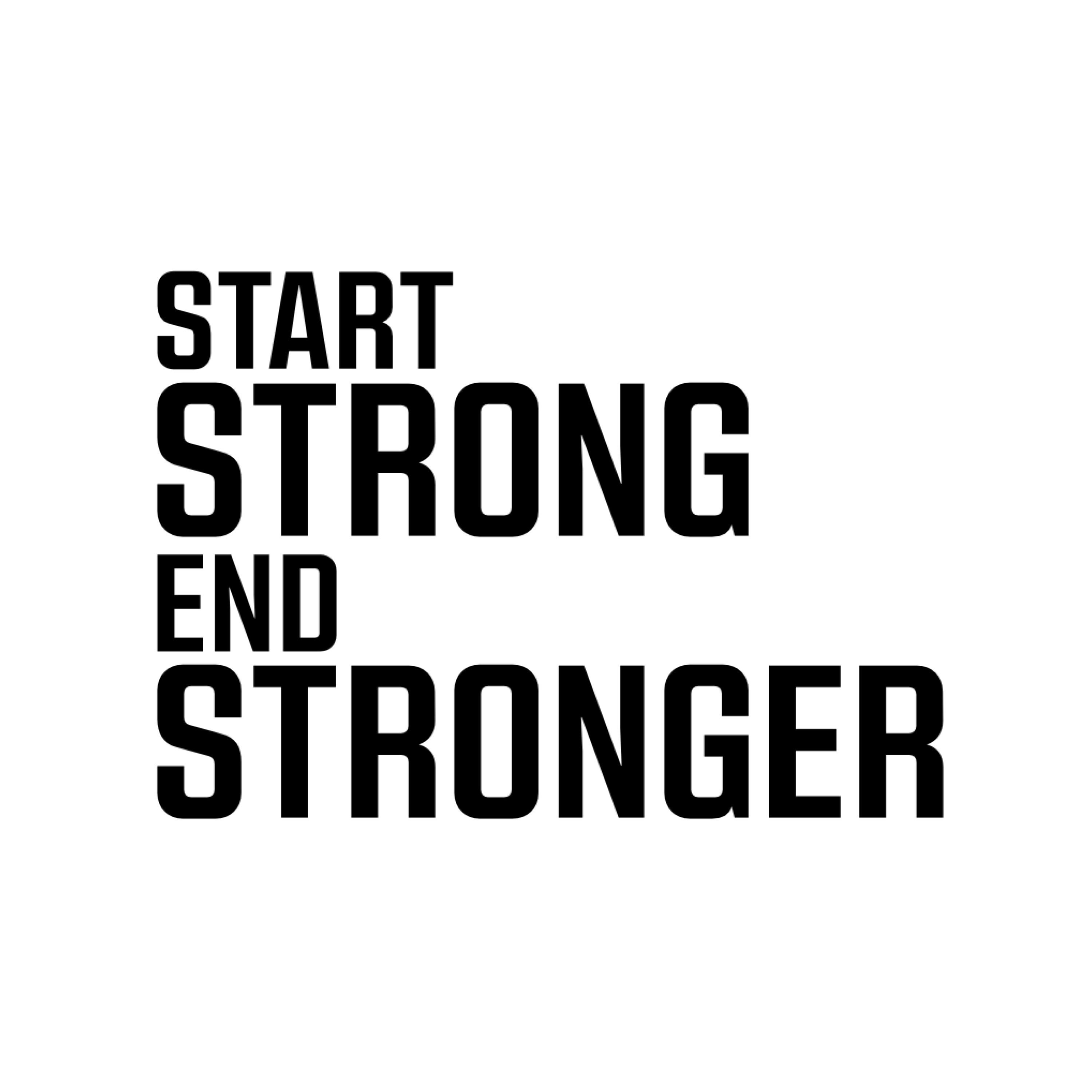 Start Strong End Stronger Svg Quote Svg Fitness Svg Svg - Etsy