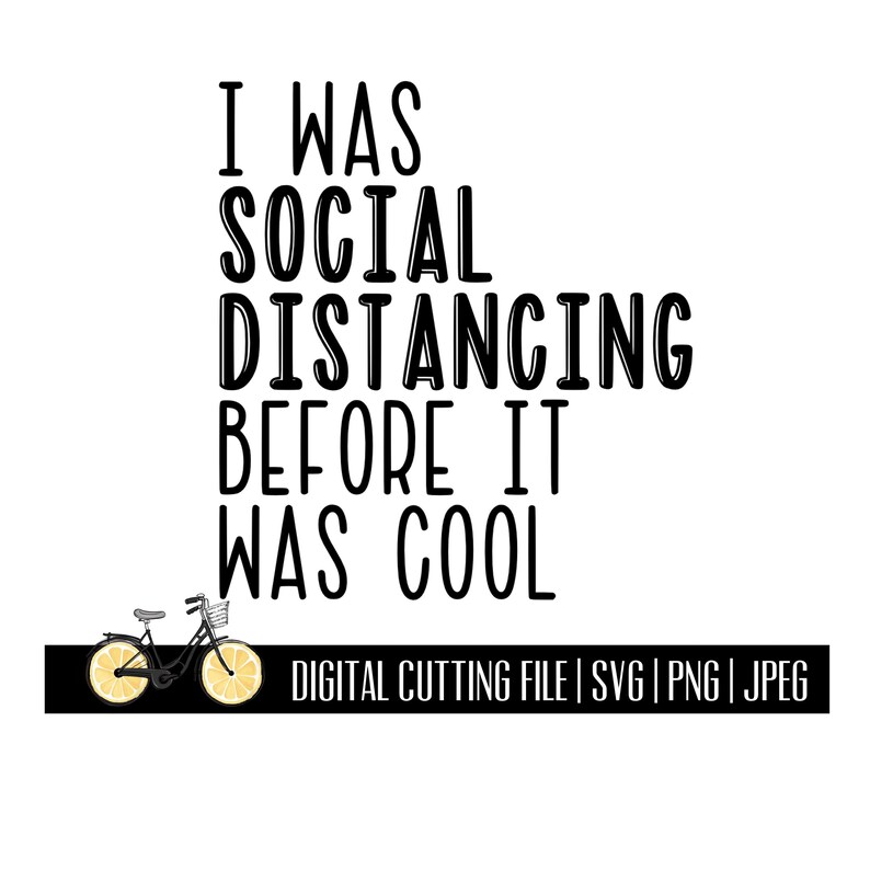 Social Distancing Svg Funny Quote Svg Funny Shirt Svg - Etsy