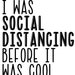 Social Distancing Svg | Funny Quote Svg | Funny Shirt Svg | Svg Files ...