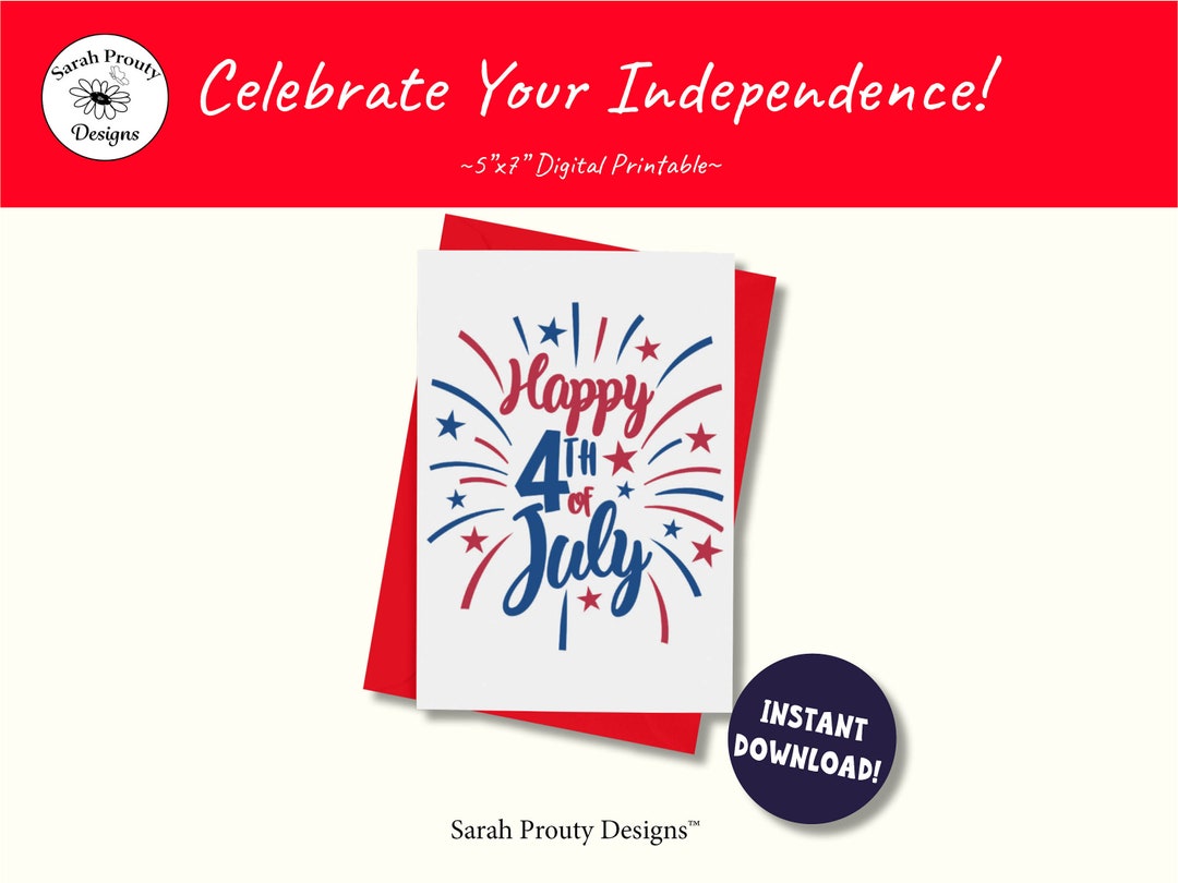 Independence Day, Printable Card, 4th of July, Red White and Blue ...