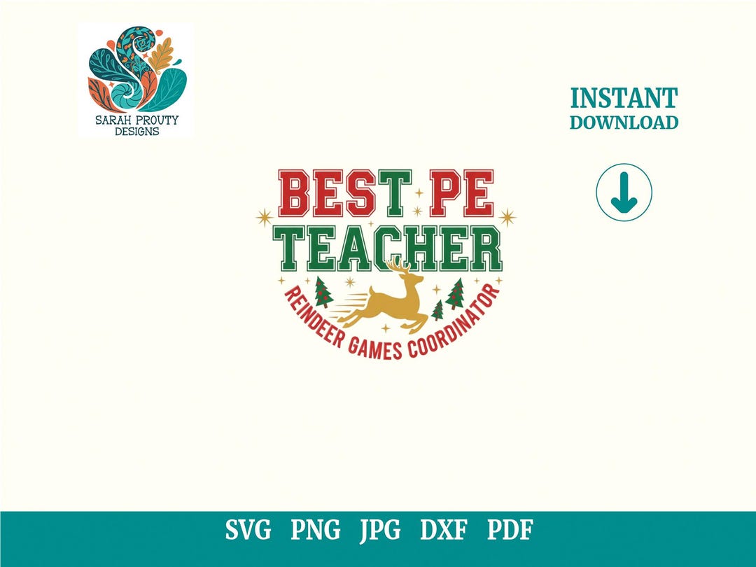 Best Pe Teacher Christmas Digital, Reindeer Games, Coordinator Svg Png ...