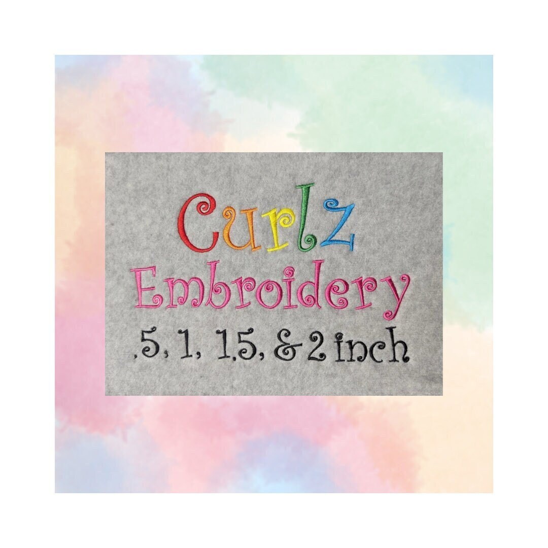 Curlz Embroidery Font, Instant Download Font, .5 Inch 1 Inch 1.5 Inch 2 ...