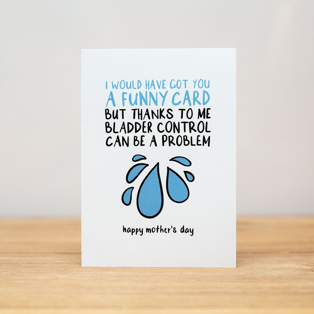 Mother's Day Card - Funny, Bladder Control - Etsy