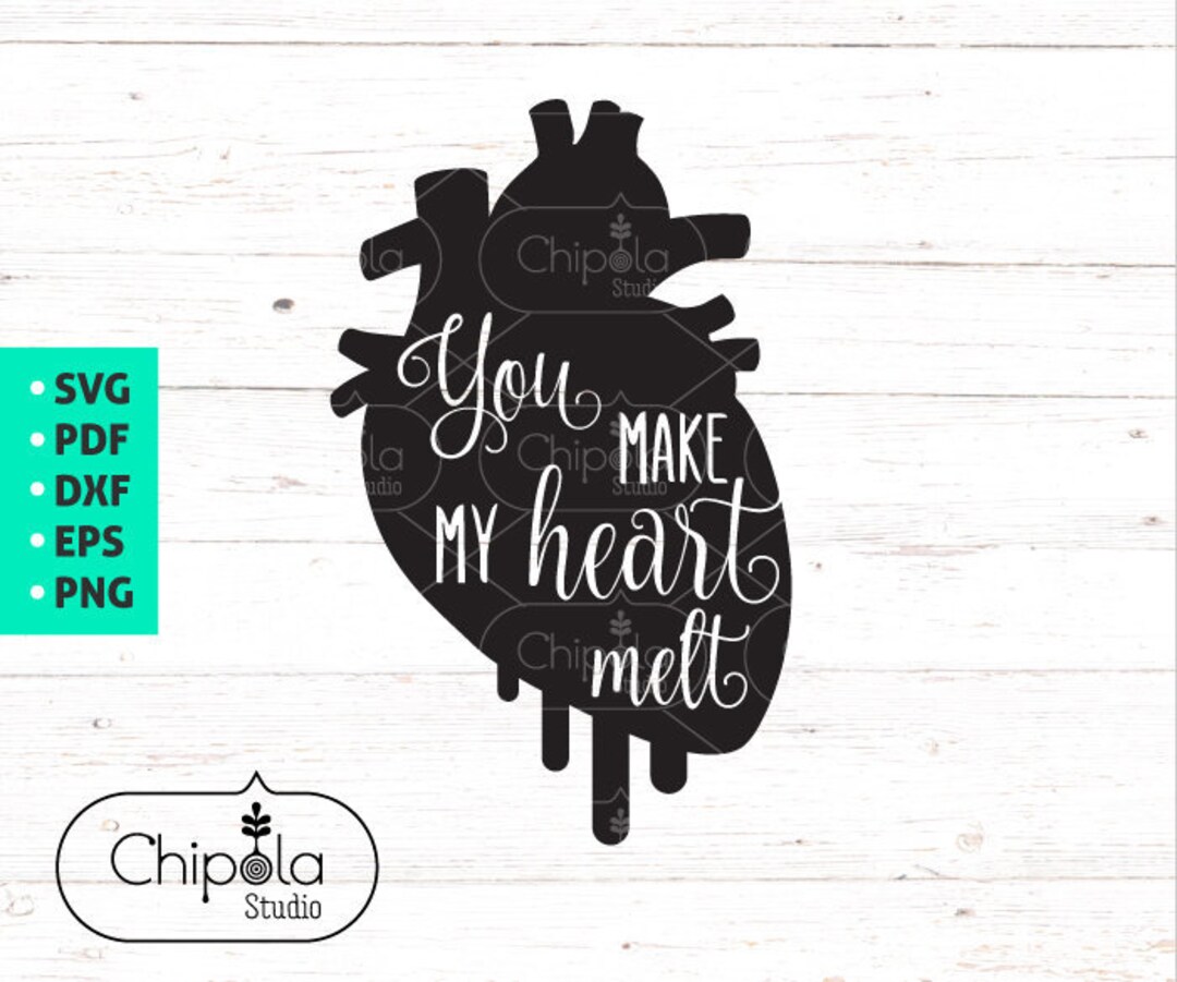You Make My Heart Melt SVG Cut File, Valentine Ornament SVG, Romantic ...
