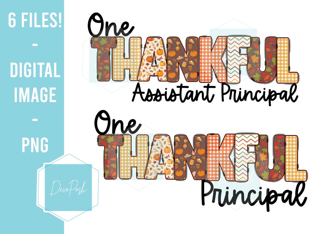 One Thankful Principal PNG | Thanksgiving Teacher PNG | Thanksgiving ...