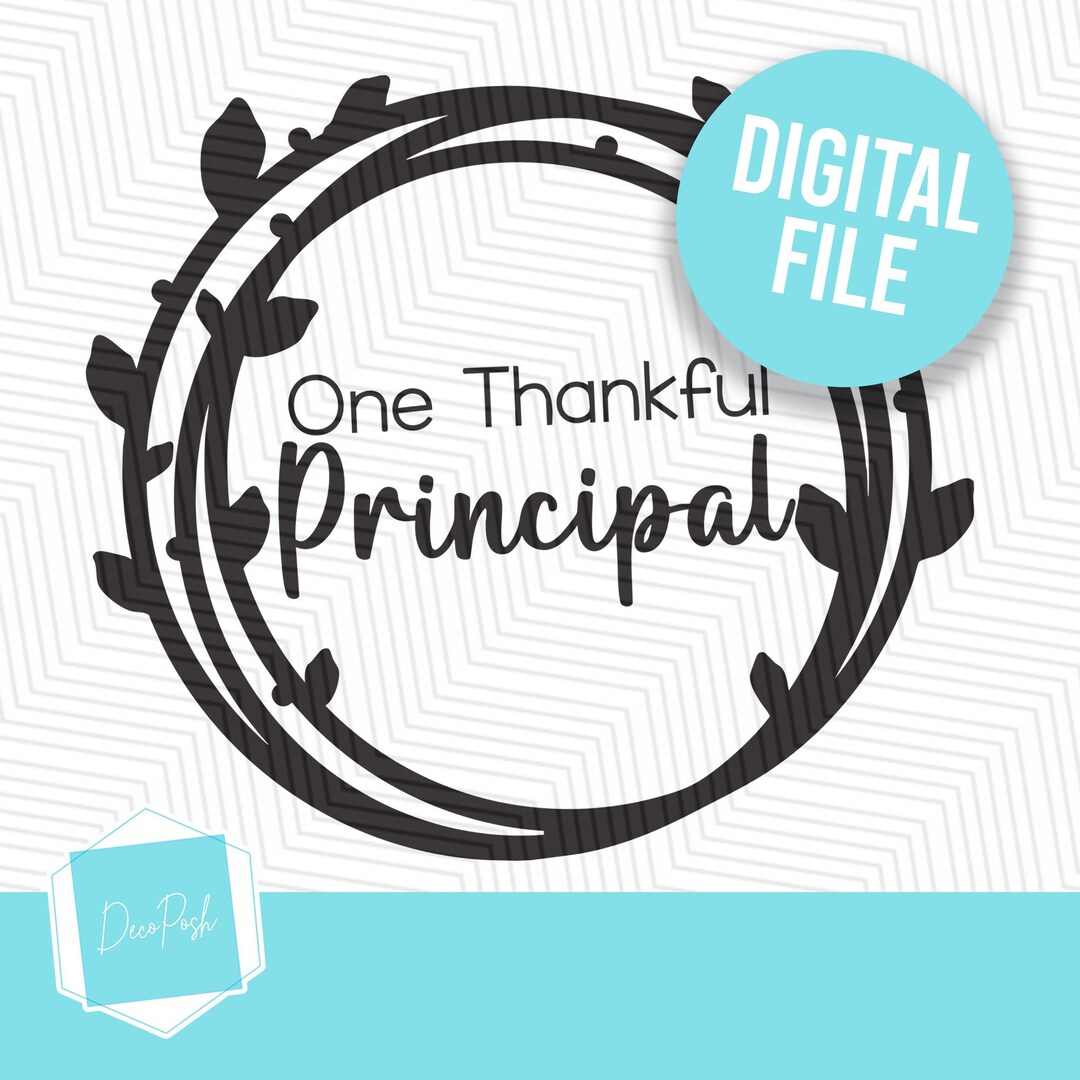 One Thankful SVG | Thanksgiving SVG | Thankful Principal SVG ...