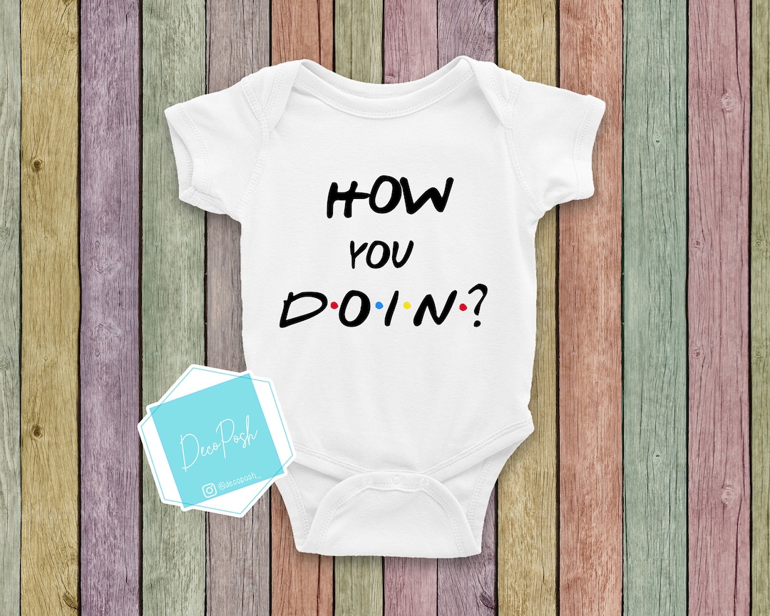 Friends Bodysuit - How You Doin? Baby Bodysuit - Etsy