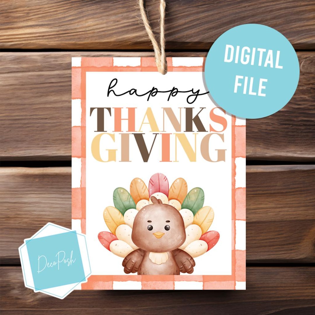 Printable Thanksgiving Tags | Turkey Gift Tags | Teacher Thanksgiving ...