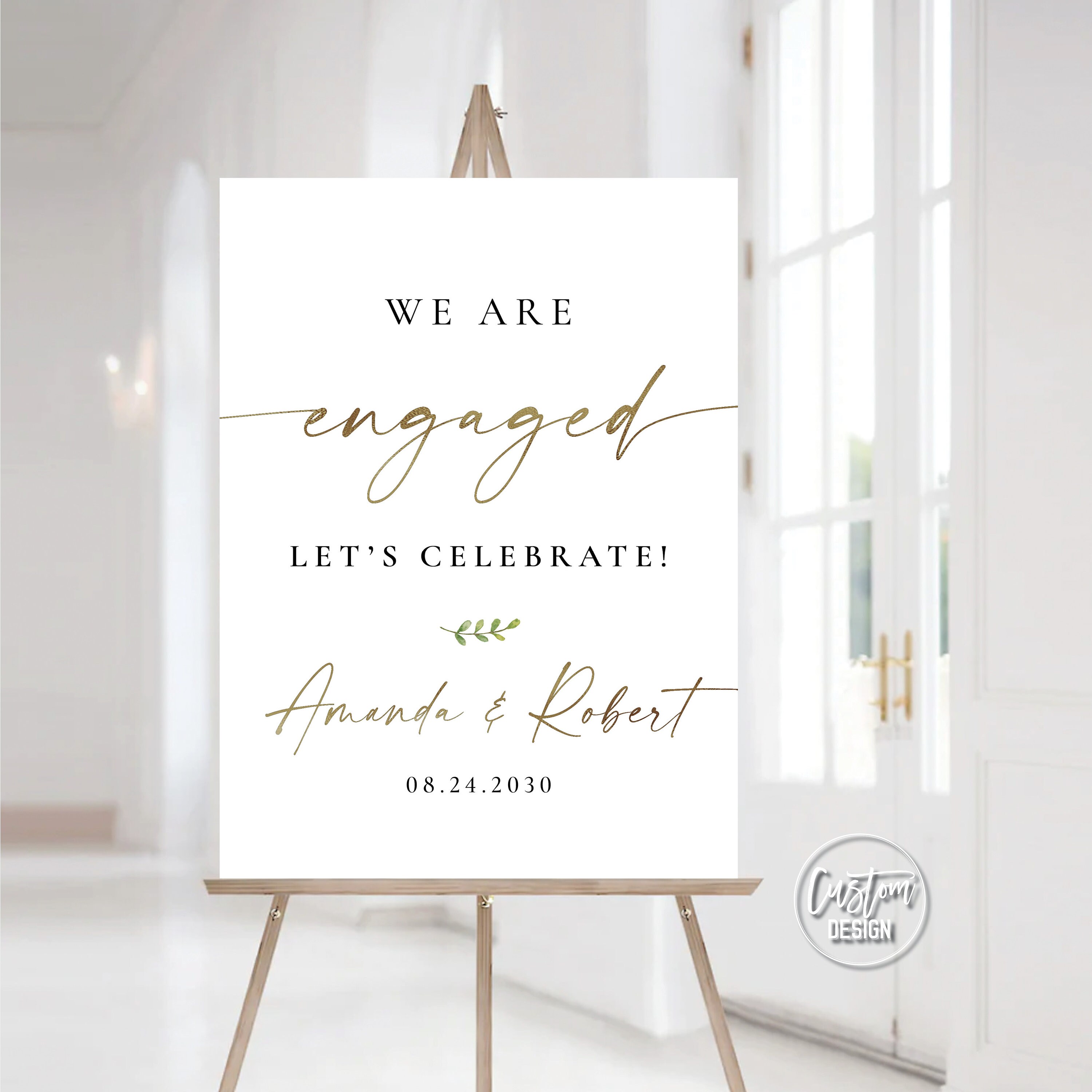 Custom Design, We Are Engaged Welcome Sign, Engagement Party Welcome ...