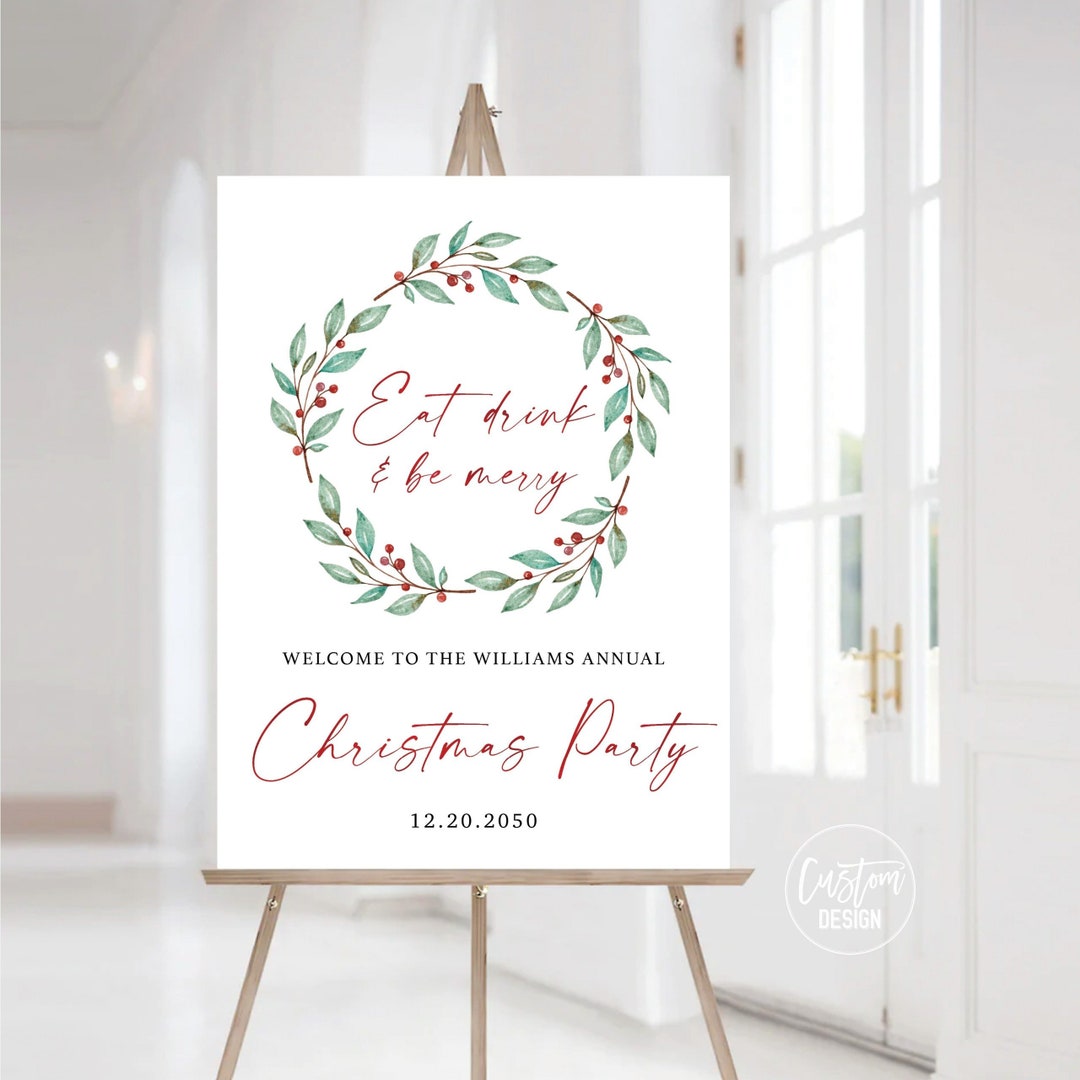 Christmas Party Welcome Sign, Winter Welcome Sign, Eat Drink and Be ...
