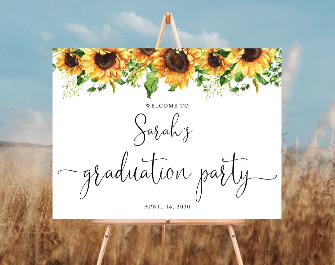 Sunflowers Graduation Party Welcome Sign, Grad Party Sign, Graduation ...