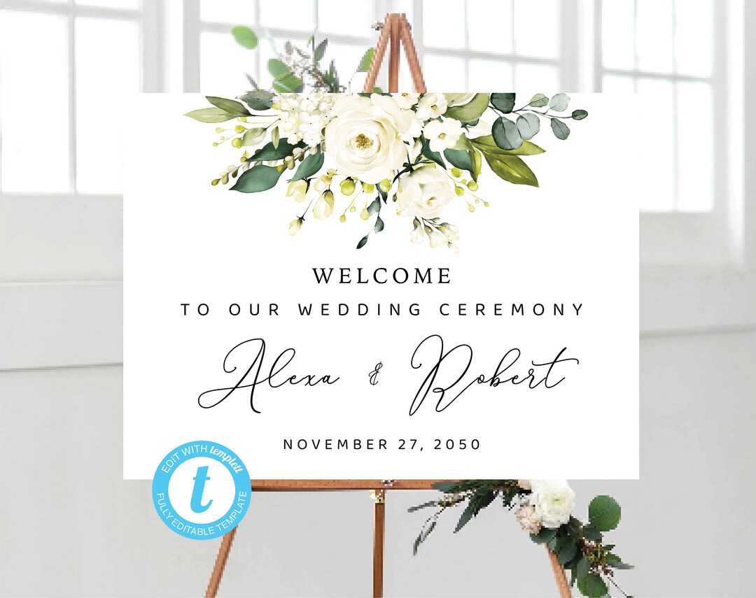 Editable Design, White Roses Wedding Welcome Sign, Welcome to the ...
