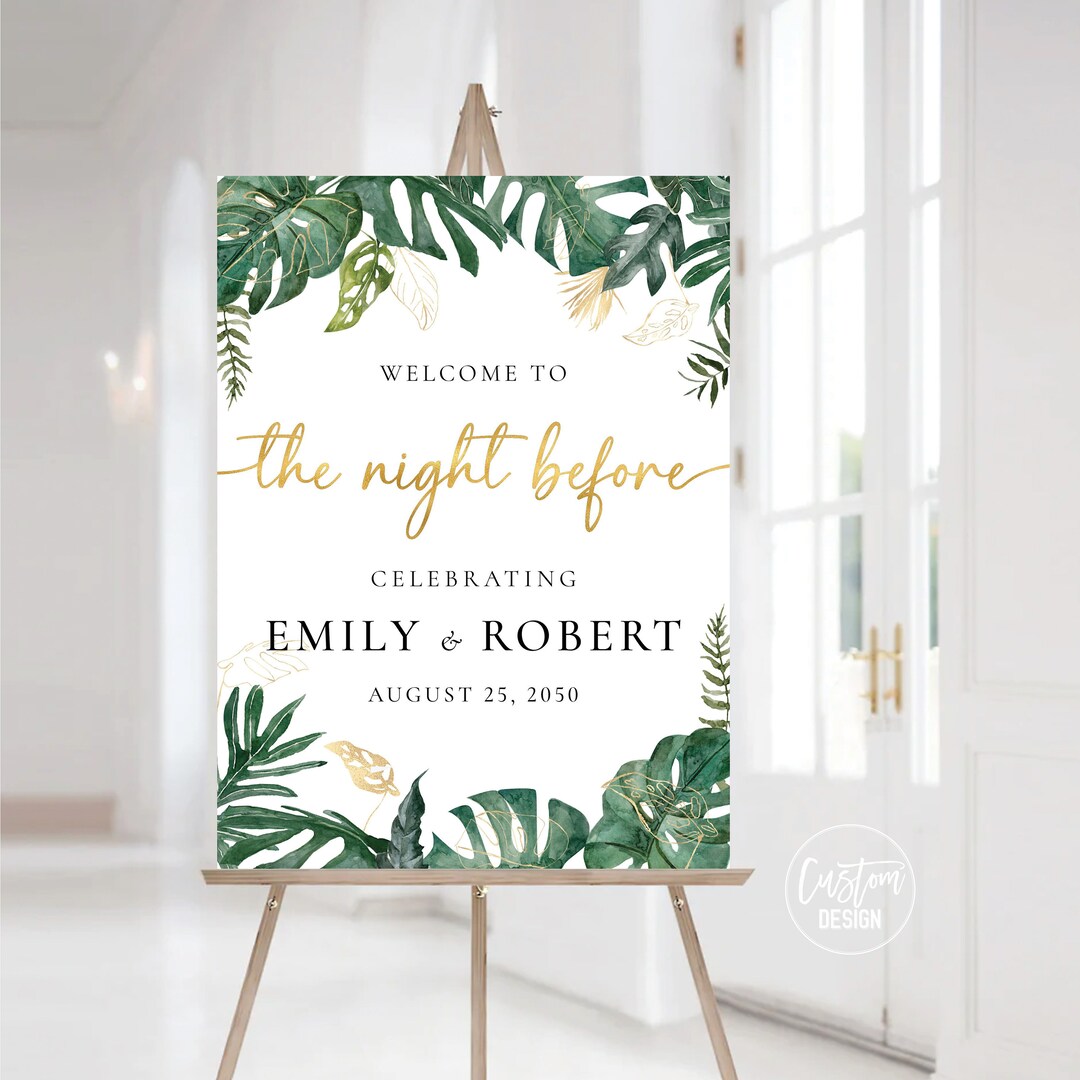 Tropical the Night Before Welcome Sign, Wedding Rehearsal Sign, Leaves ...